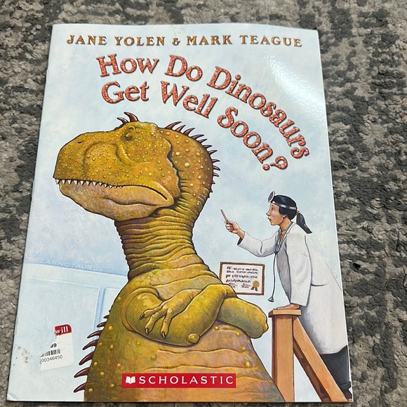 Scholastic | Toys | How Dinosaurs Get Well Soon | Poshmark